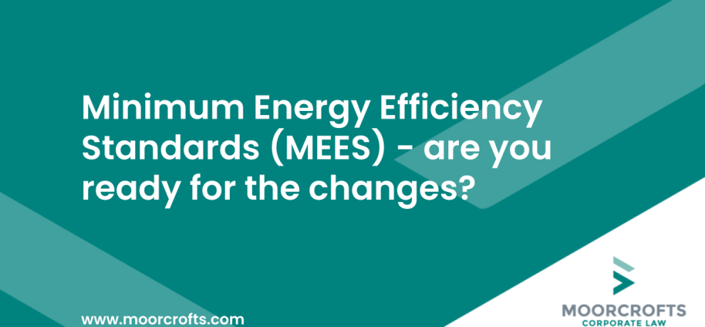 MEES - are you ready for the changes from 1st April 2023? - Moorcrofts