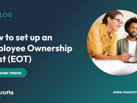 How to set up an Employee Ownership Trust (EOT) - Moorcrofts