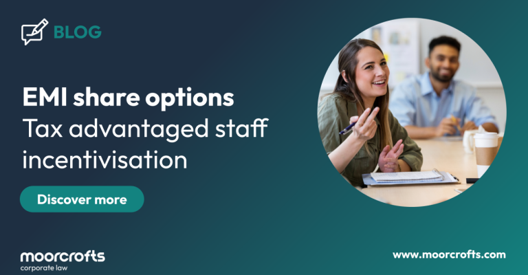 EMI share options – tax advantaged staff incentivisation - Moorcrofts