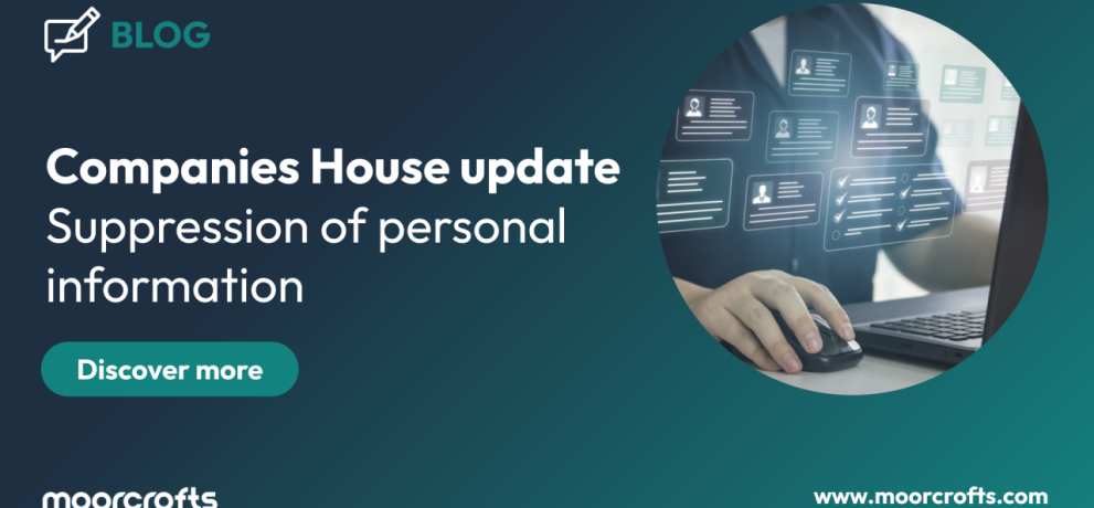 Companies House update: Suppression of personal information - Moorcrofts